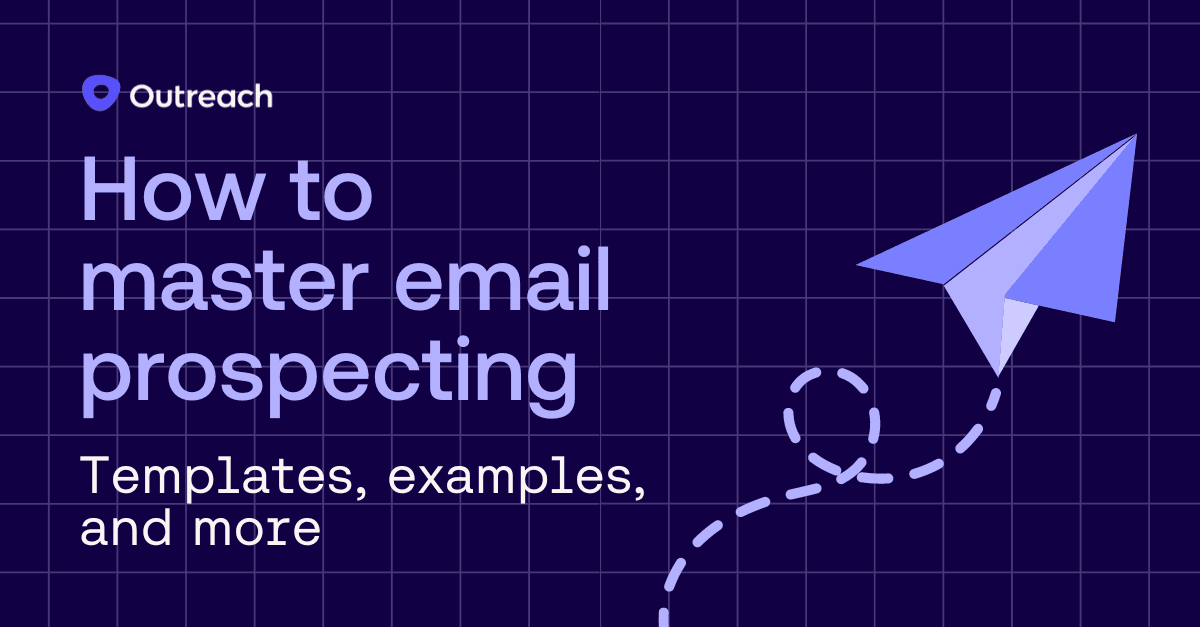 55 proven sales email templates (with examples & more) | Outreach